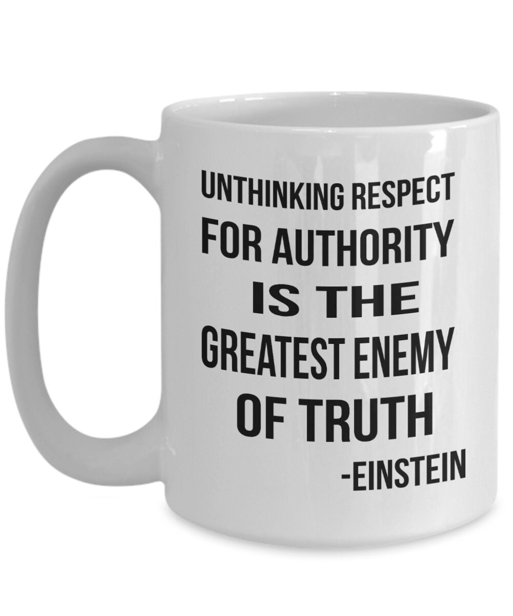Einstein Unthinking Respect for Authority Quote Coffee Mug - Etsy