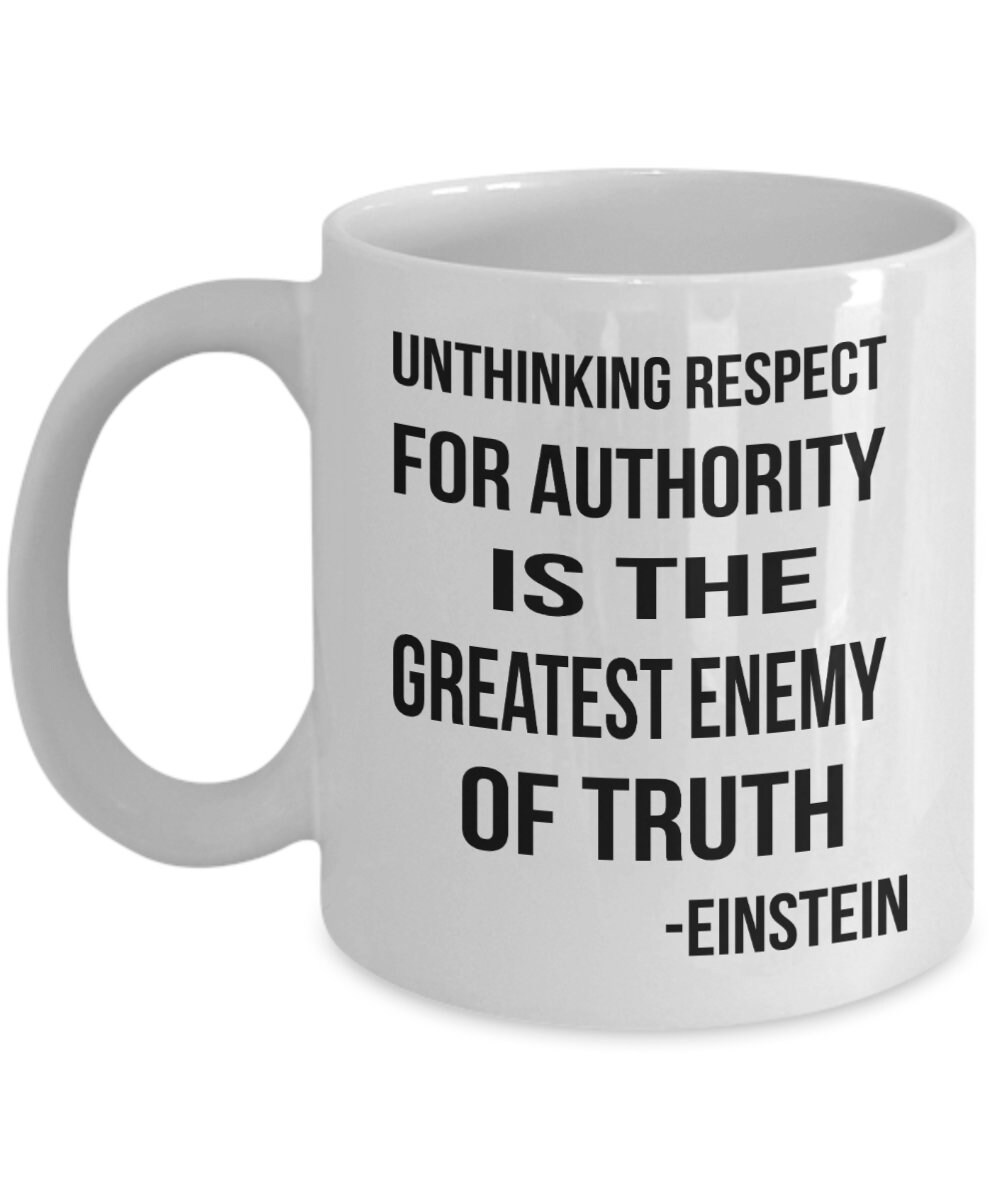 Einstein Unthinking Respect for Authority Quote Coffee Mug - Etsy