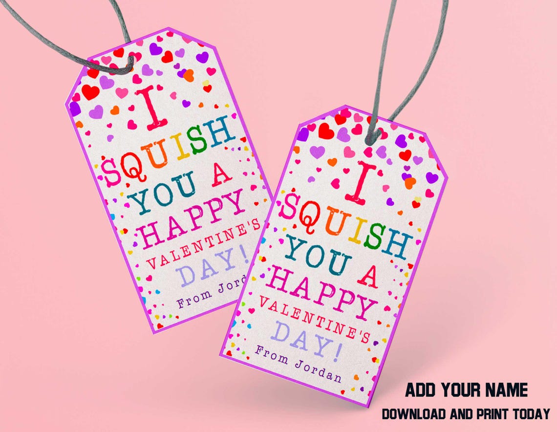 Squishies Valentine Tag, I Squish You a Happy Valentine's Day, Squishy ...