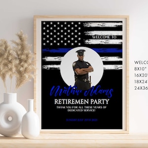 Polise Retirement Sign Template, Black Blue Flag Police Party Welcome ...