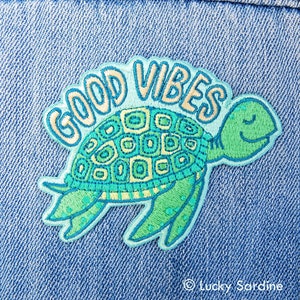 Sea Turtle Patch, Good Vibes Patch, Iron on Patch, Good Vibes Embroidered Patch, Sea Turtle ...