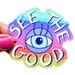 See the Good Vinyl Sticker, Positivity Sticker, Happiness Sticker ...
