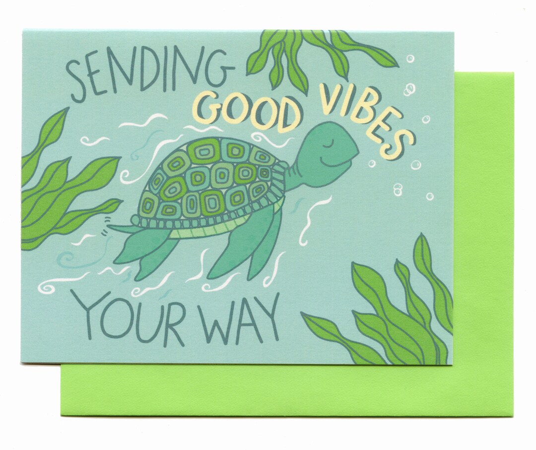 Sending Good Vibes Card, Sea Turtle Card, Good Vibes Card, Friendship ...