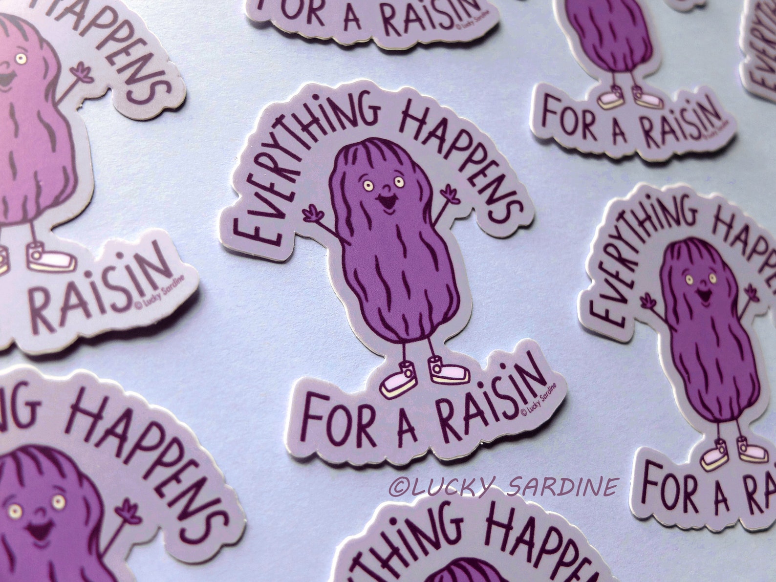 Raisin Vinyl Sticker Funny Raisin Sticker Everything Happens - Etsy