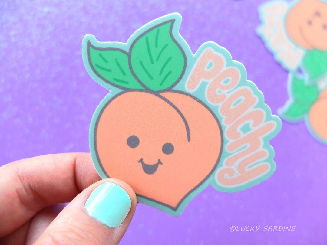 Peachy Vinyl Sticker, Just Peachy Sticker, Cute Sticker, Gift for Her ...