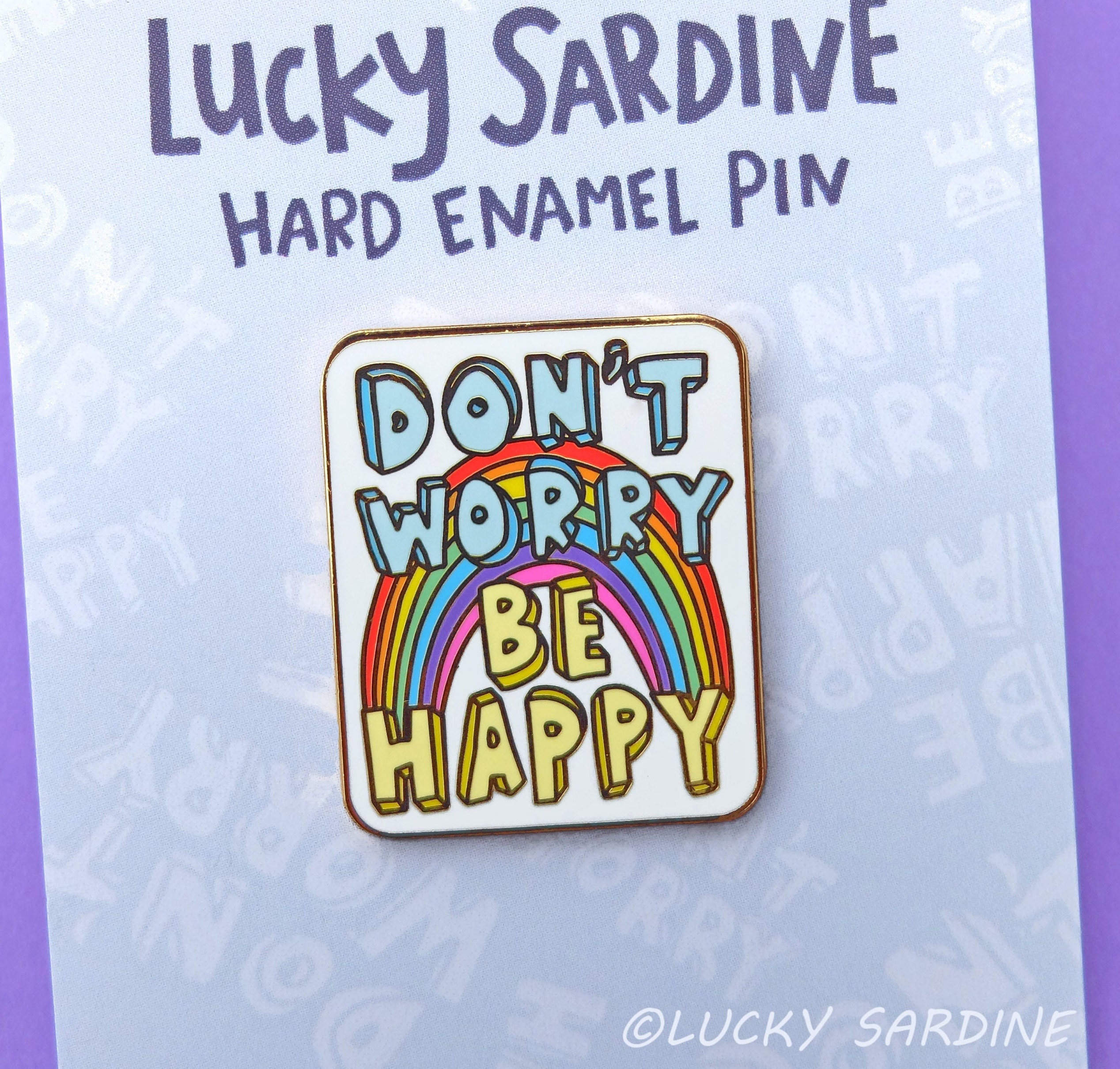 Don't Worry Be Happy Enamel Pin Good Vibes Good Vibes - Etsy
