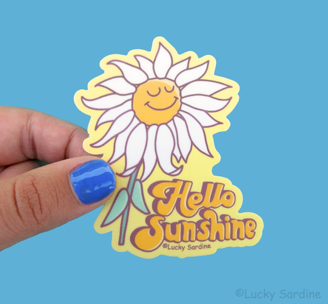 Hello Sunshine Vinyl Sticker, Daisy Flower Sticker, Hello Sunshine ...