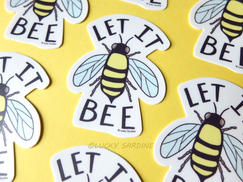 Bee Vinyl Sticker Let It Be Sticker Let It Bee Bee Sticker - Etsy