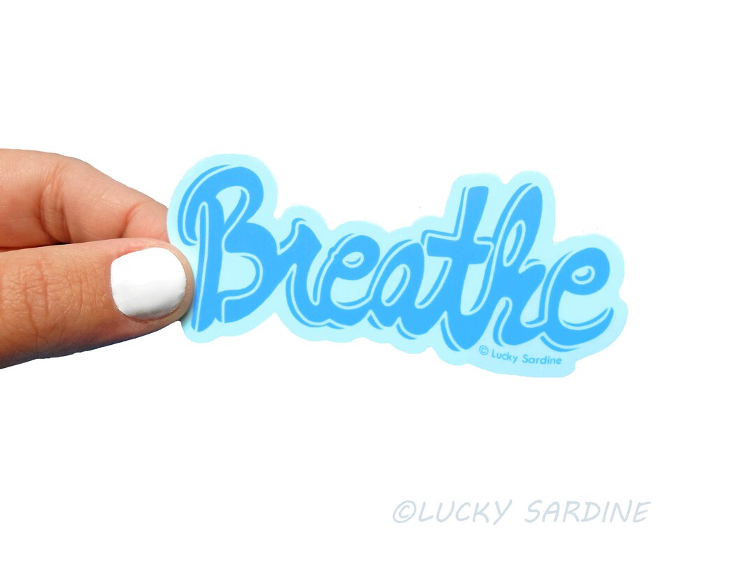 Breathe Vinyl Sticker, Breathe Sticker, Relax Decal, Meditation Sticker ...