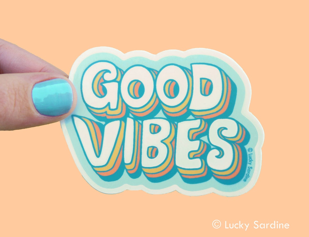 Good Vibes Vinyl Sticker, Good Vibes Sticker, Good Vibes Decal, Good ...