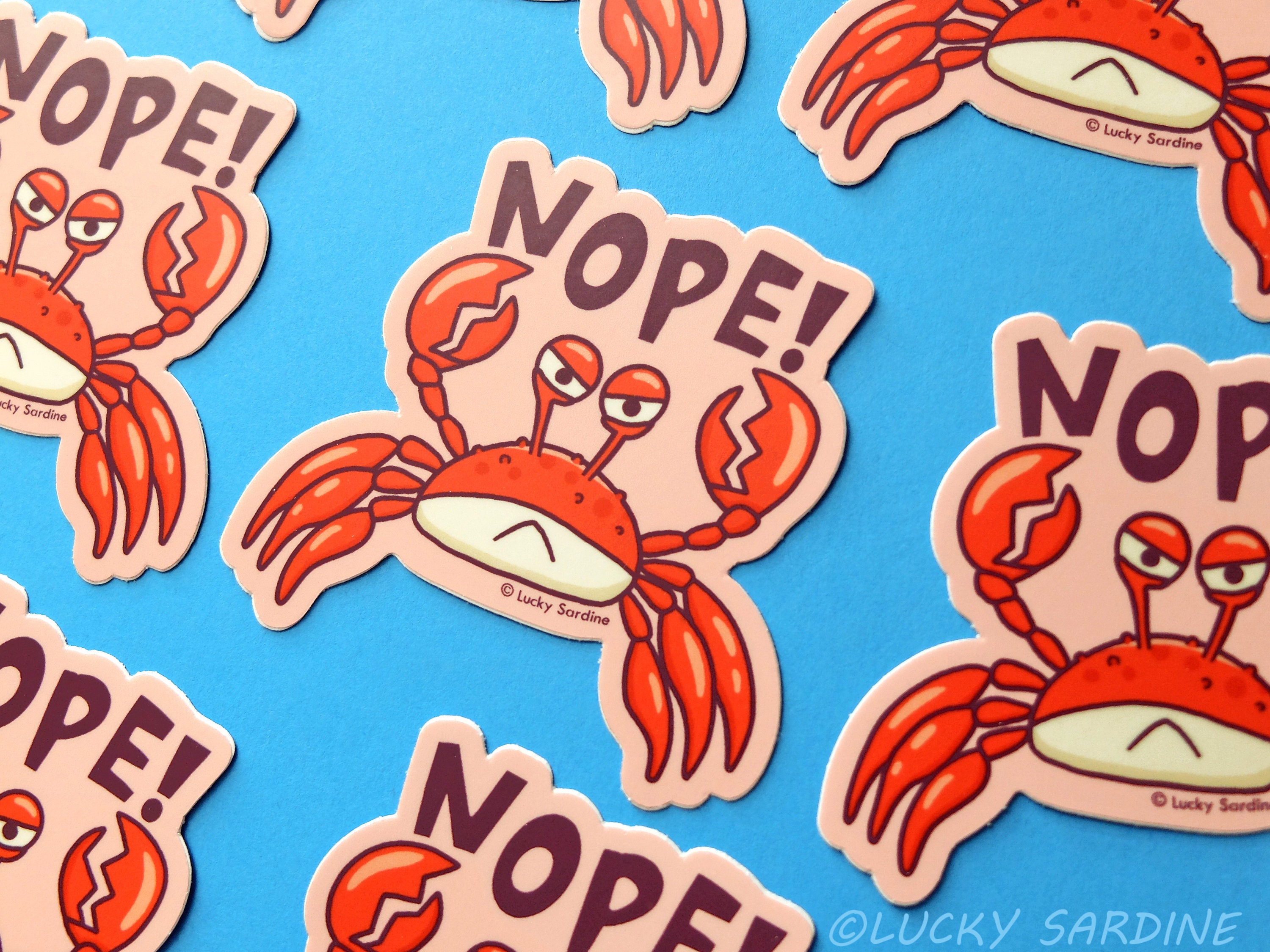 Crab Vinyl Sticker Funny Crab Sticker NOPE Sticker Fish | Etsy