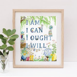 I Am I Can I Ought I Will - Charlotte Mason Student Motto Watercolor ...