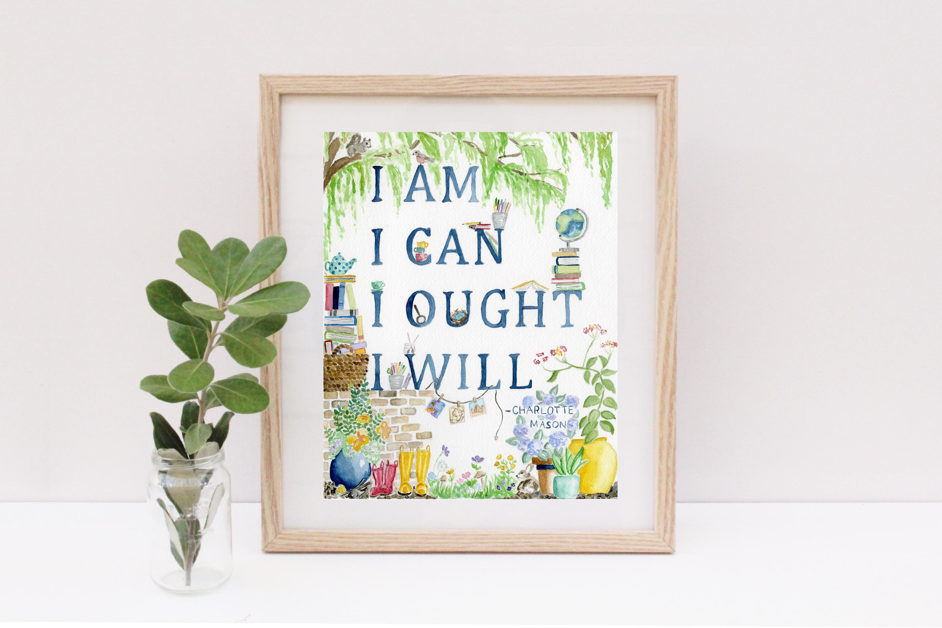 I Am I Can I Ought I Will Charlotte Mason Student Motto | Etsy