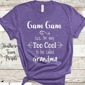 Too Cool Gam Gam Grandma Tshirt Special Grandmother Gift Idea for ...