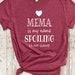 Mema is My Name Funny Grandma Shirt -unique Gift Idea for Grandmother ...