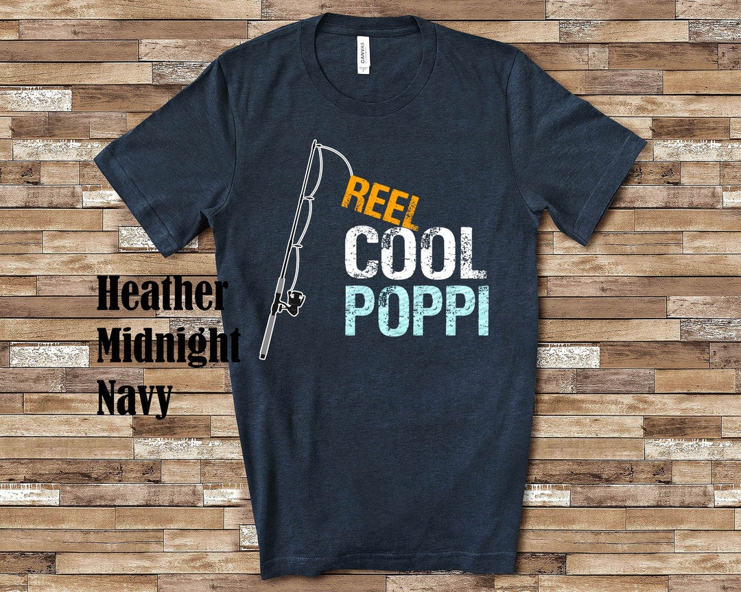 Reel Cool Poppi Shirt Tshirt Poppi Gift From Granddaughter Grandson ...