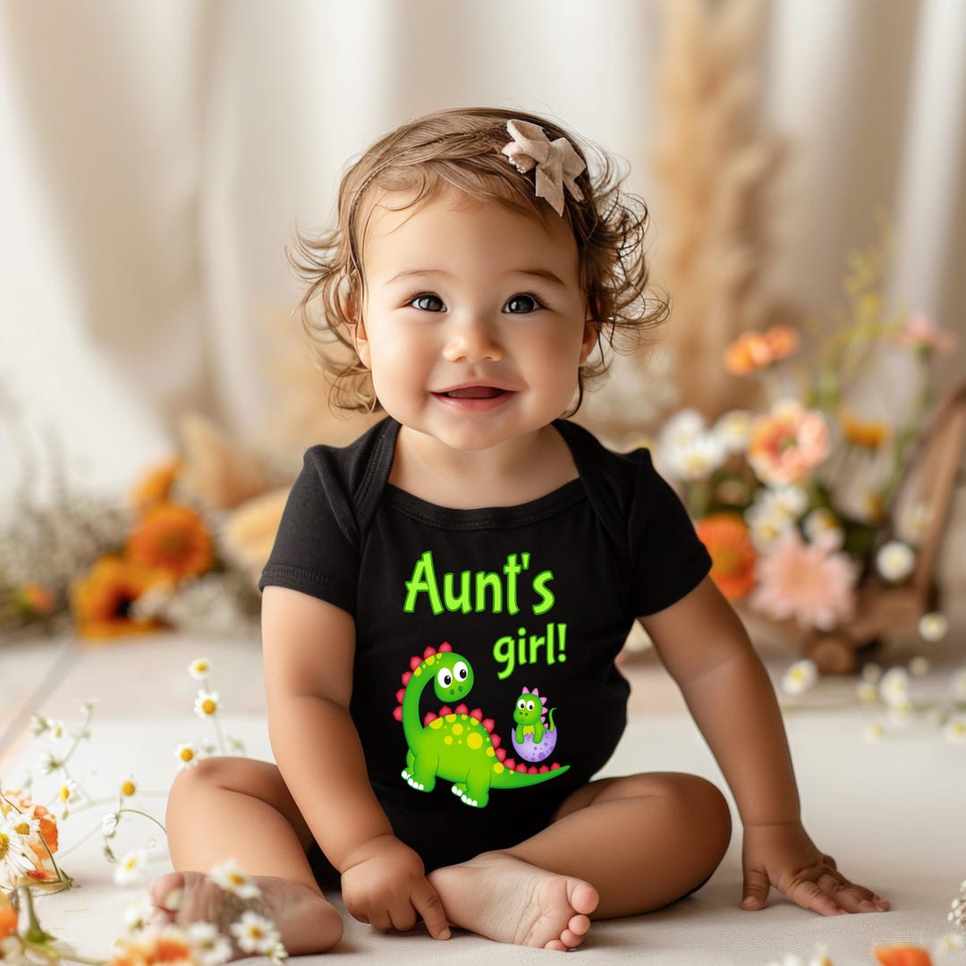 Aunt's Girl Cute Aunt Name Dinosaur Baby Bodysuit, Tshirt or Toddler ...