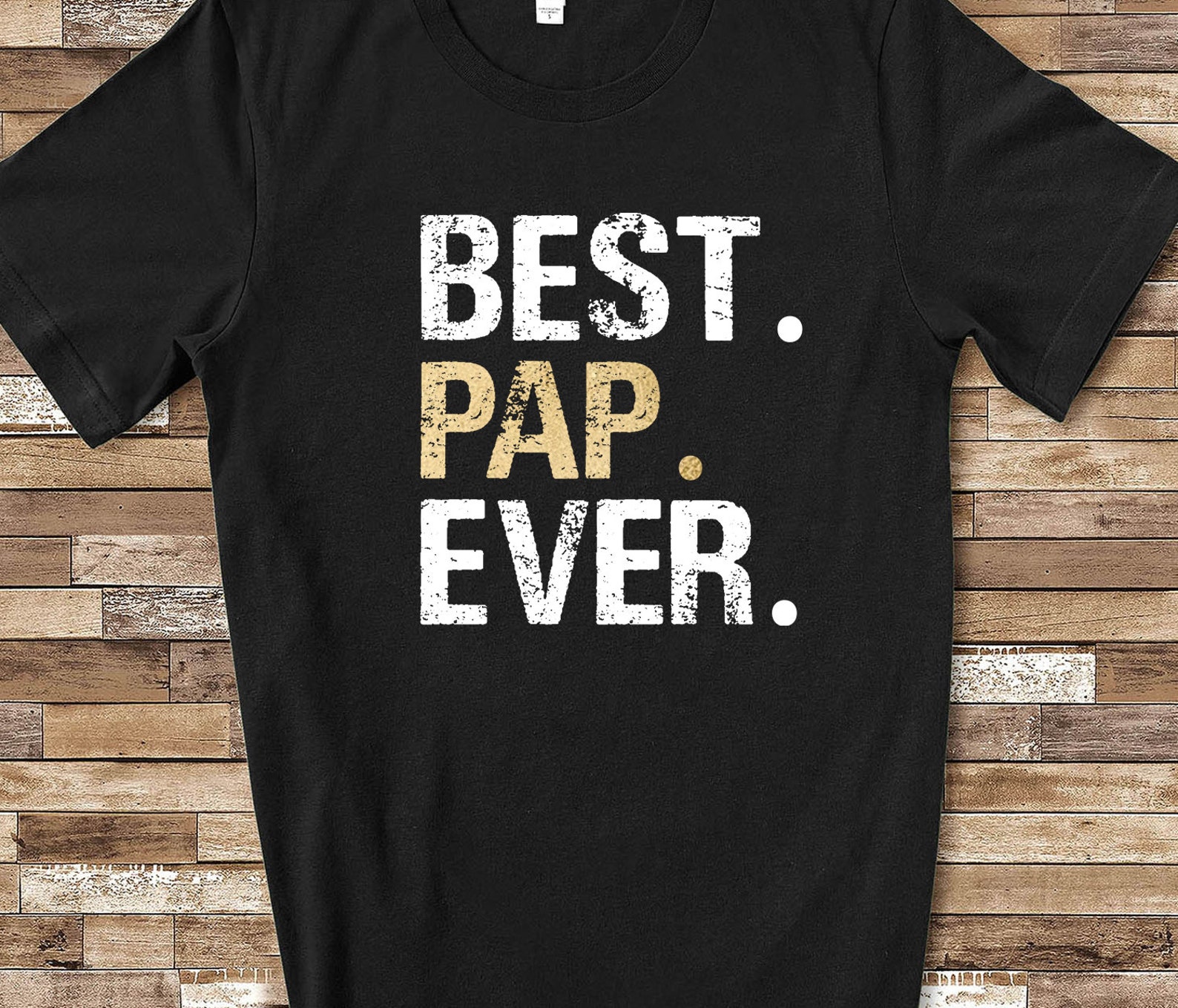 Best Pap Ever Shirt Pap Gift From Granddaughter Grandson Birthday ...
