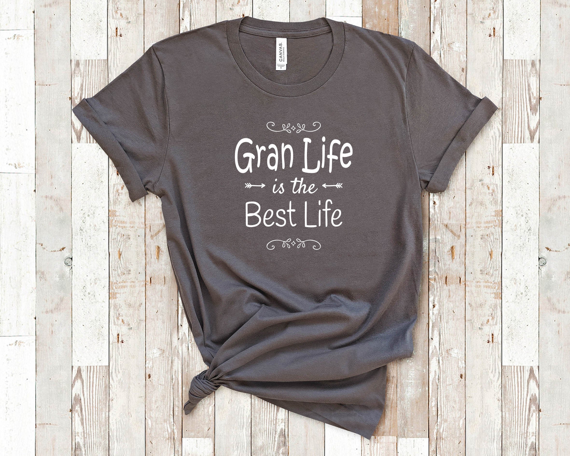 Gran Life is the Best Life Gran Shirt for Gran Gifts Birthday - Etsy