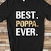 Best Poppa Ever Shirt Tshirt Poppa Gift From Granddaughter Grandson ...