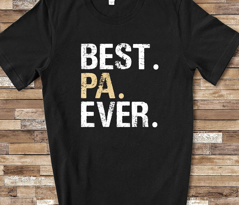 Best Pa Ever Shirt Pa Gift From Granddaughter Grandson - Etsy