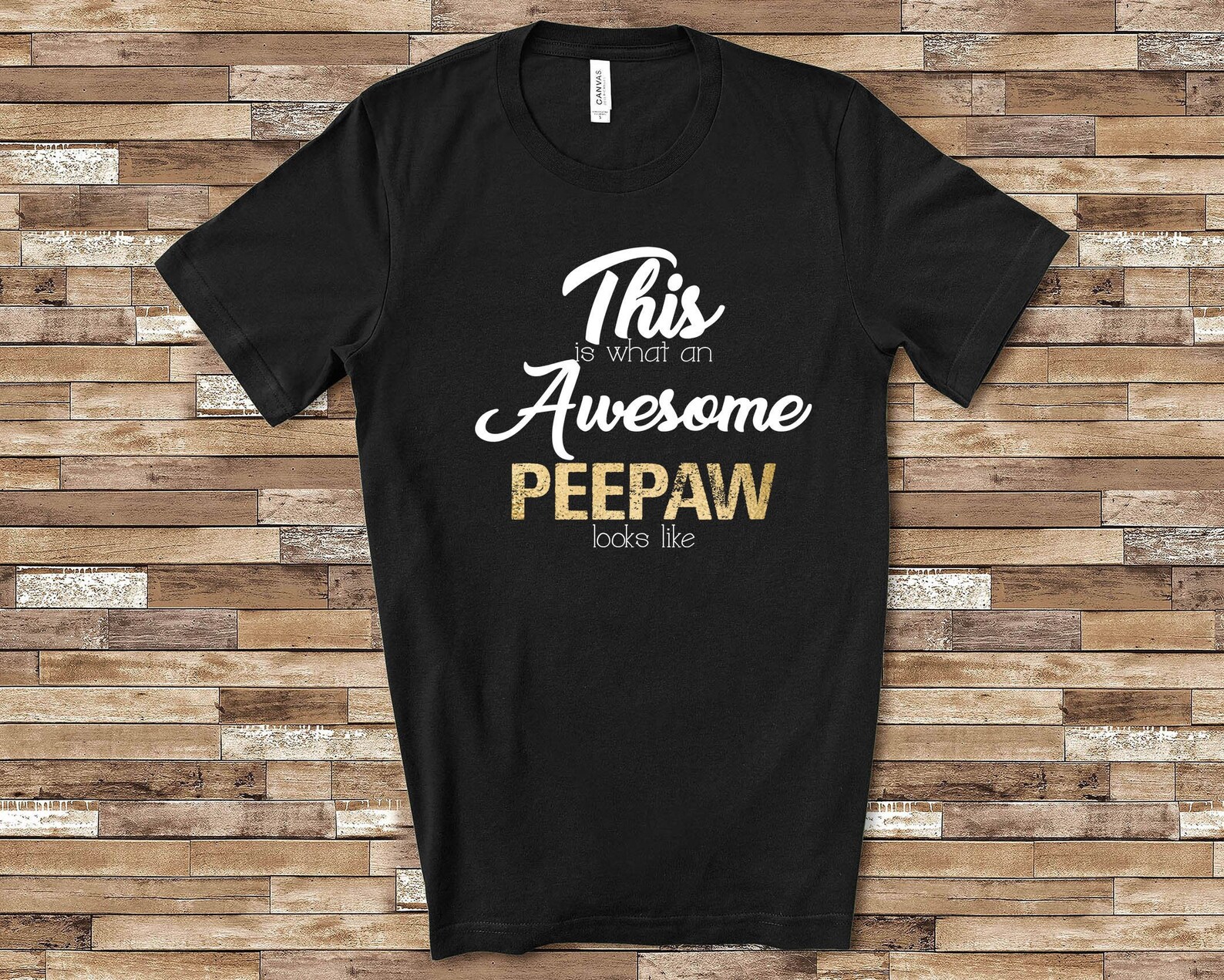 Awesome Peepaw Shirt Tshirt Peepaw Gift From Granddaughter - Etsy