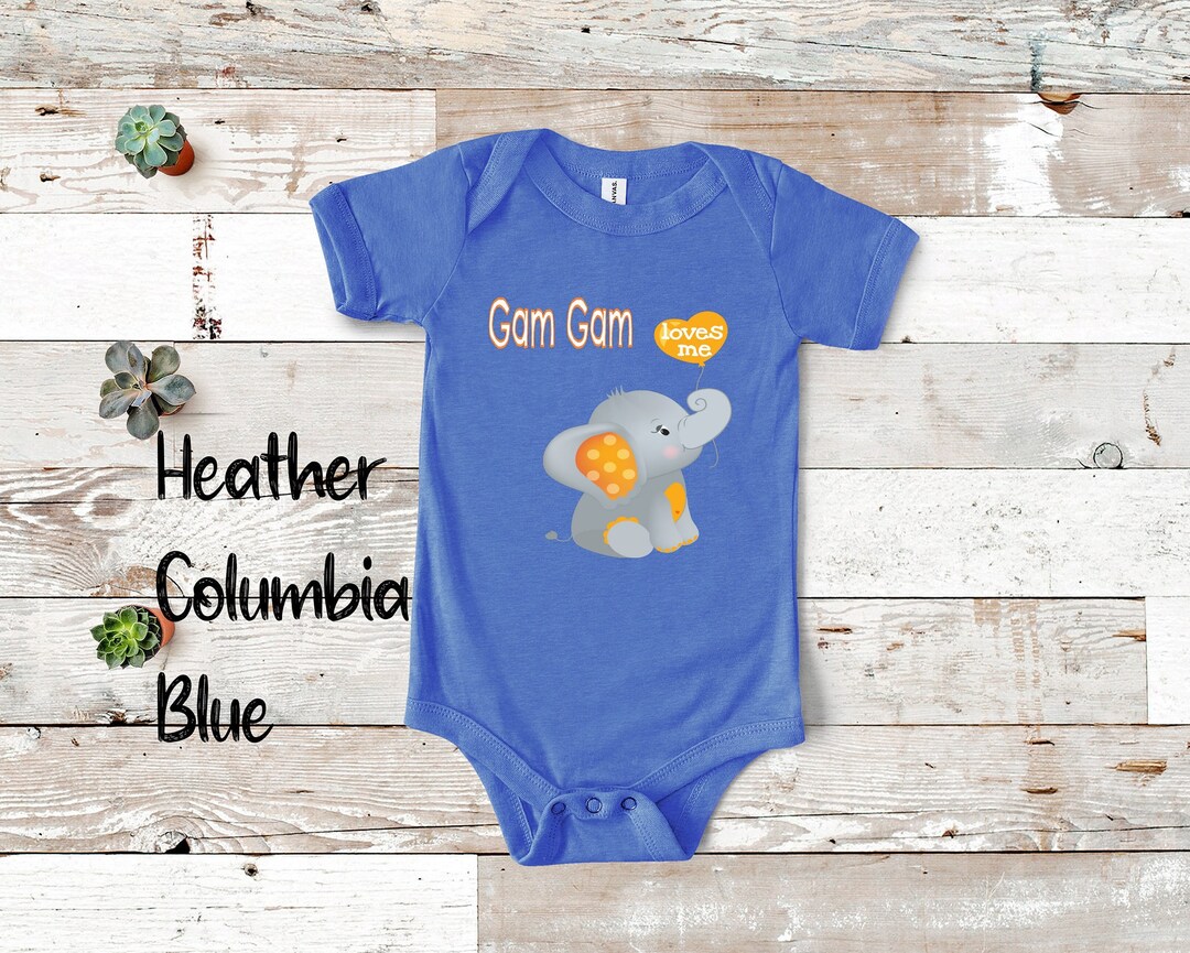 Gam Gam Loves Me Cute Grandma Name Elephant Baby Bodysuit, Tshirt or ...