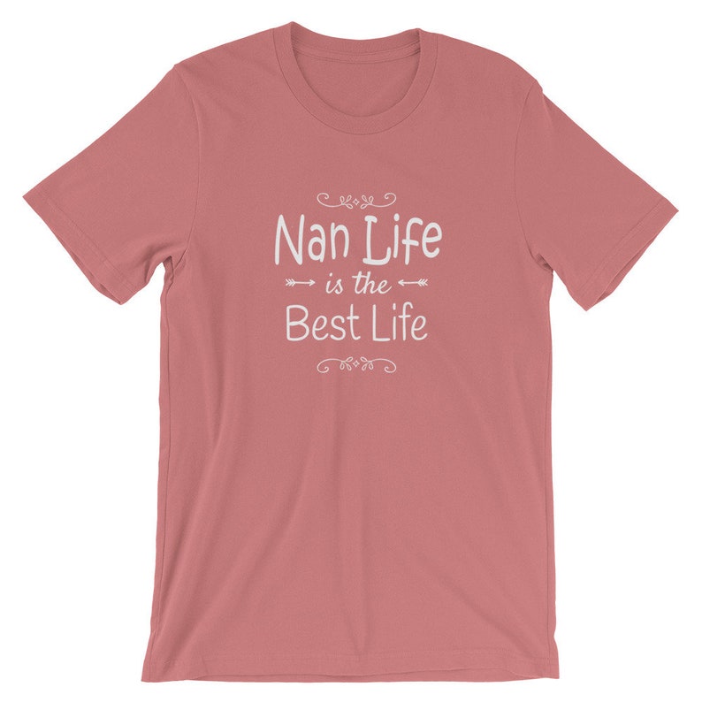 Nan Life Is The Best Life Nan Shirt for Grandmother Nan | Etsy