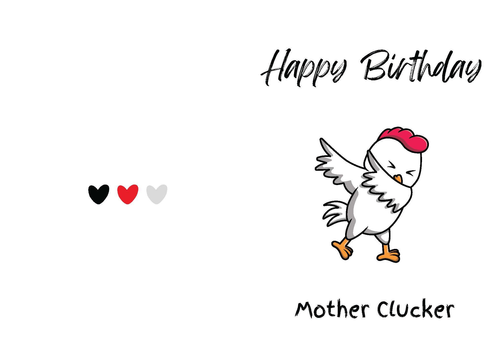 Digital Happy Birthday Card Happy Birthday Mother Clucker Funny Chook ...