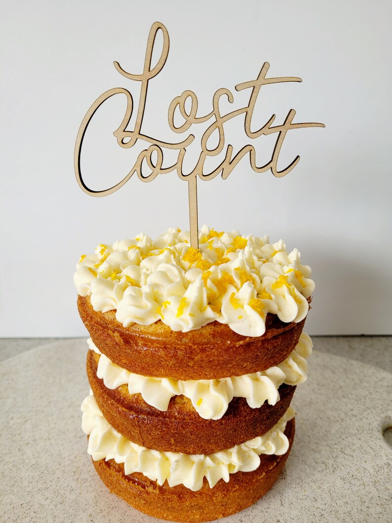 Cheeky Cake Topper SVG, Laser Cut File, Lost Count, Old Age, Cheeky ...