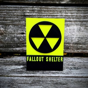 Fallout Shelter Desk Art - Cubicle Art - Nuclear Fallout Sign ...