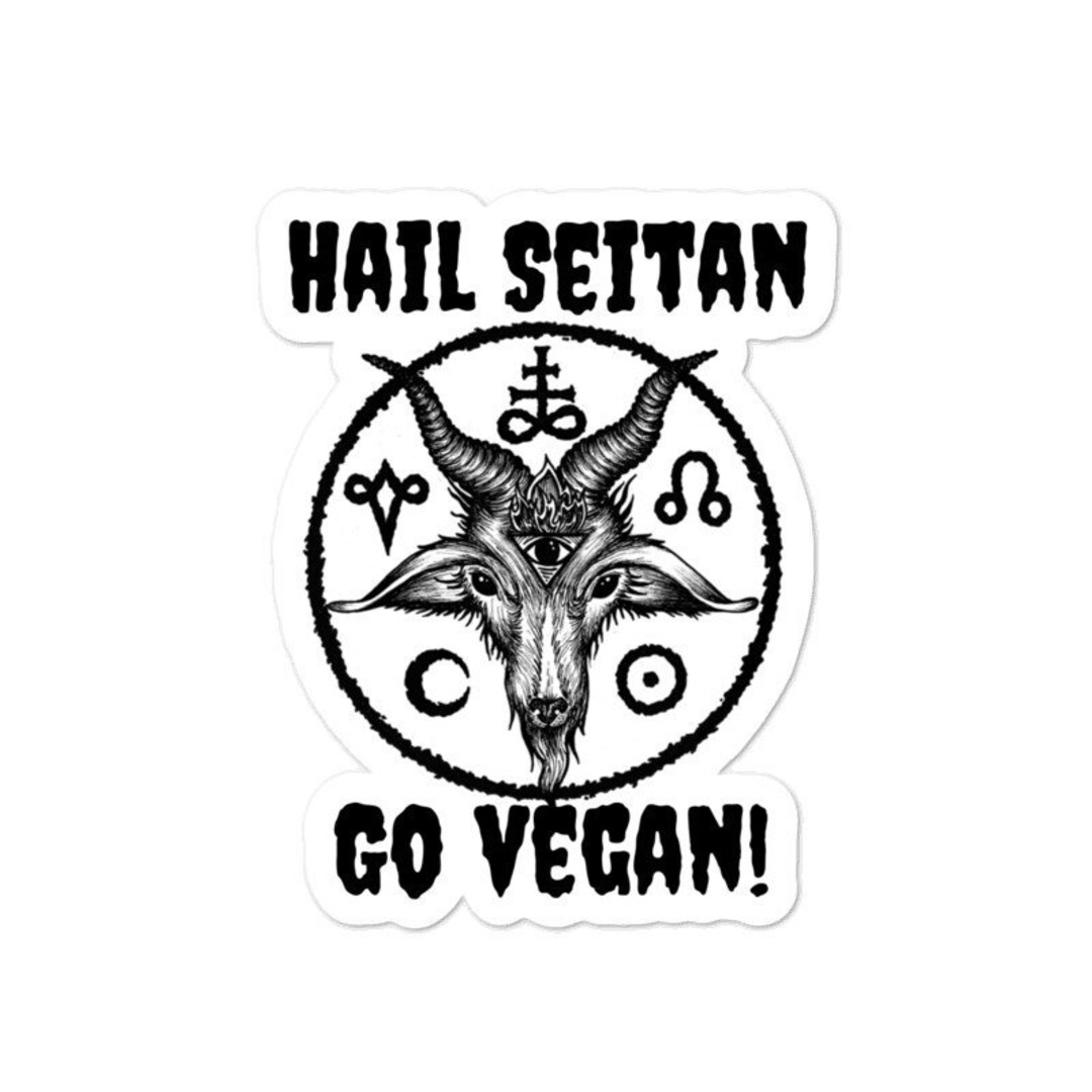 Hail Seitan Sticker. Funny Vegan Satanic Bumper Sticker. Black Metal ...