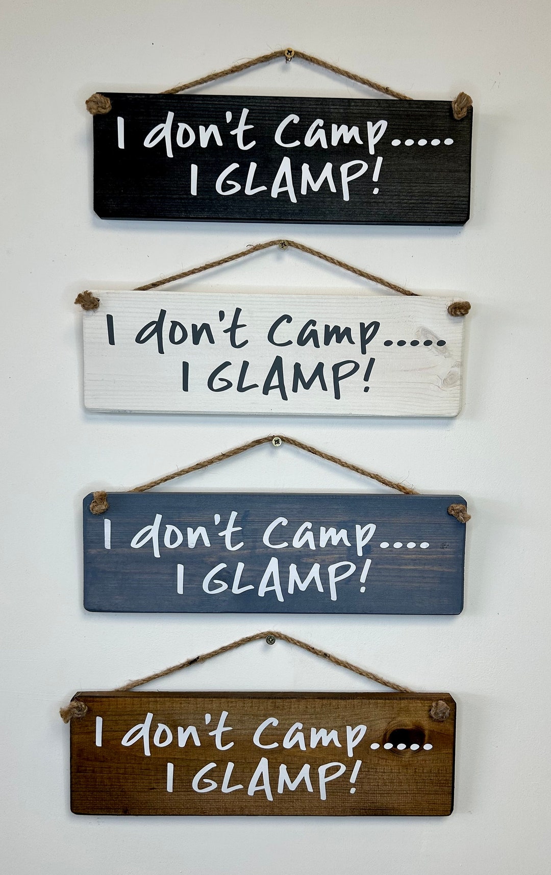I Don’t Camp, I Glamp Hanging Wooden Plaque/sign - Etsy