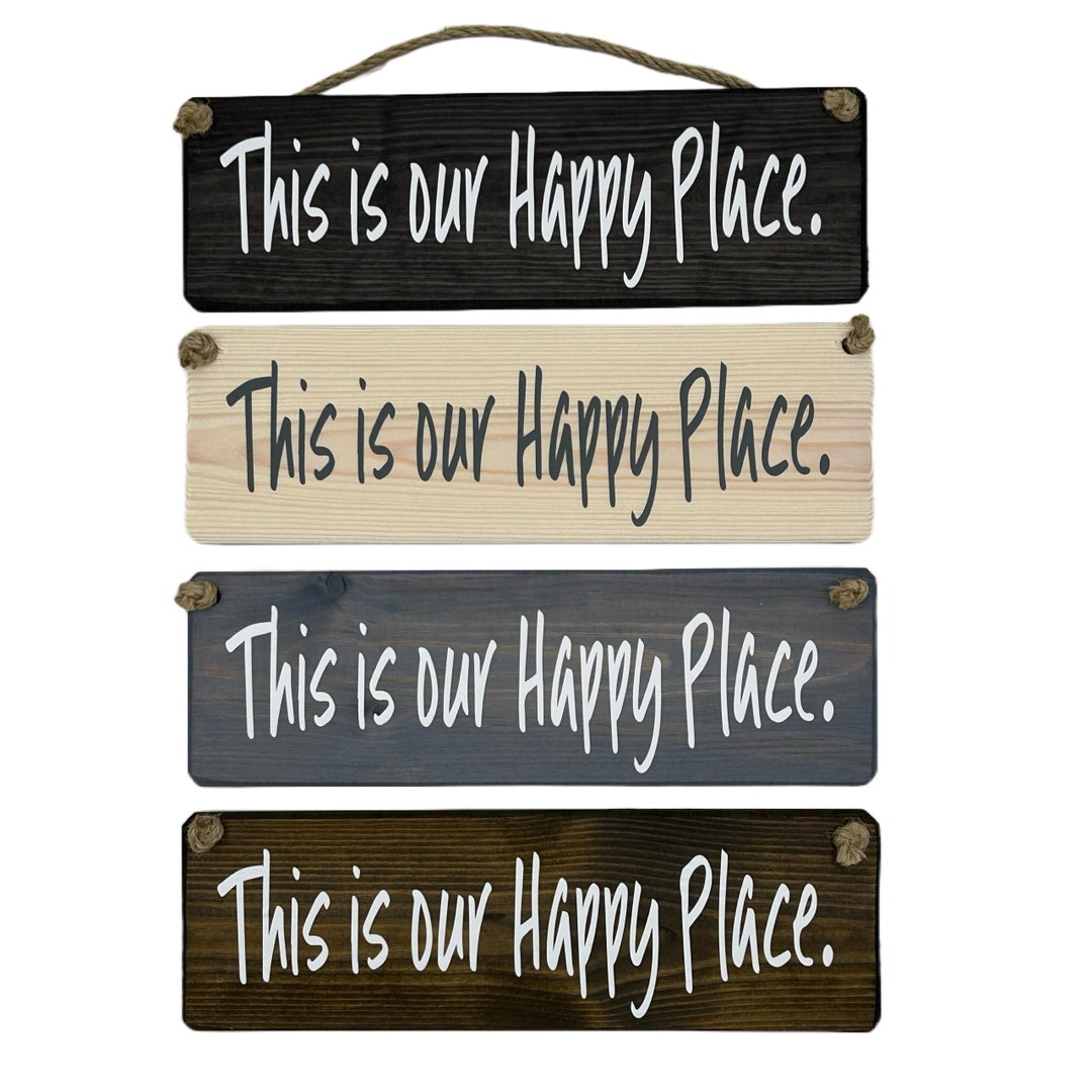This is Our Happy Place Hanging Wooden Plaque/sign - Etsy