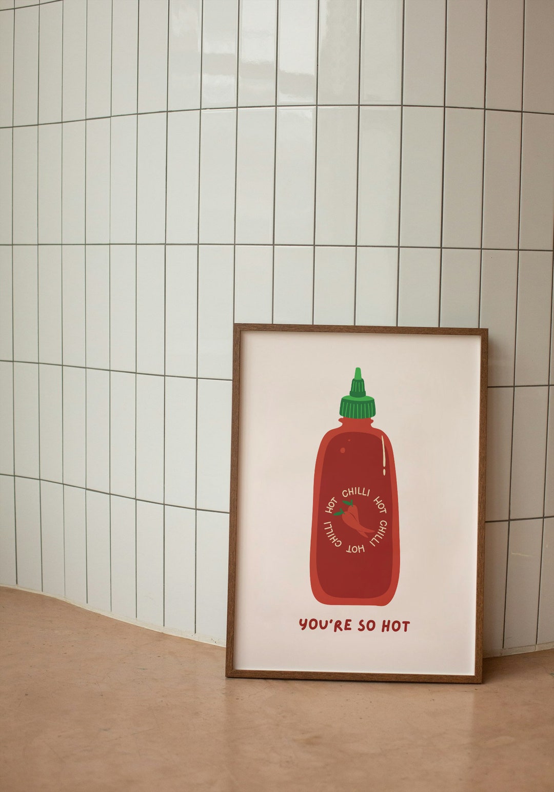 You’re so Hot Hot Sauce Print | Girly Print | Wall Decor - Premium ...