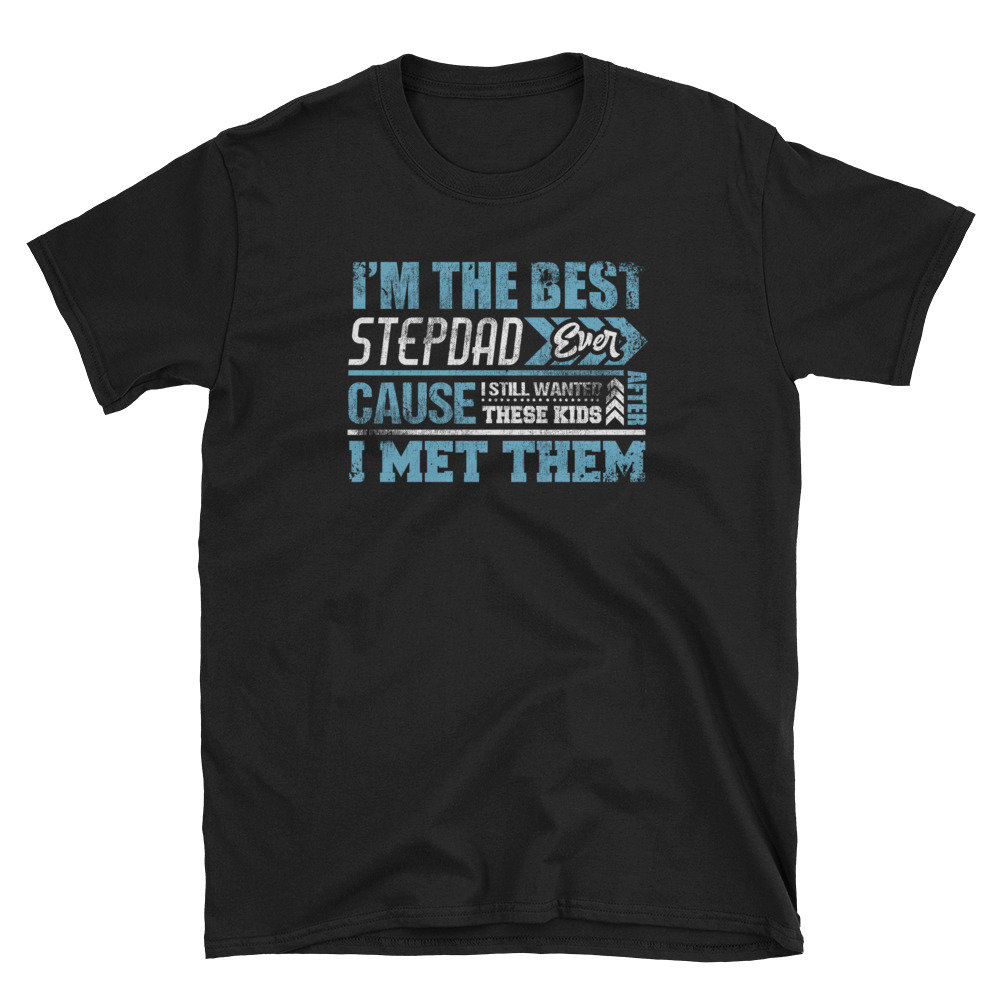 Step Dad Shirt Step Dad Gift Dad Shirt Fathers Day Shirt - Etsy