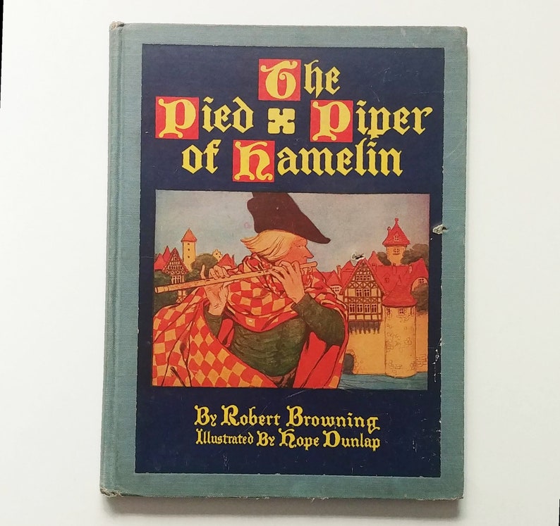 PIED PIPER of HAMLIN Robert Browning Hope Dunlap 1937 - Etsy