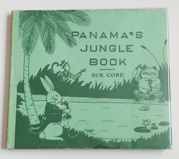 PANAMA'S JUNGLE BOOK Sue Core Anne Cordts Mckeown 1936 - Etsy