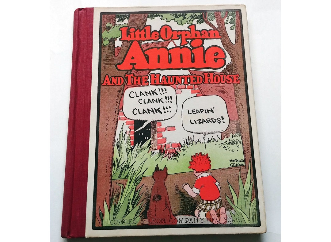 Harold Gray, LITTLE ORPHAN ANNIE and the Haunted House, 1928, Comic ...