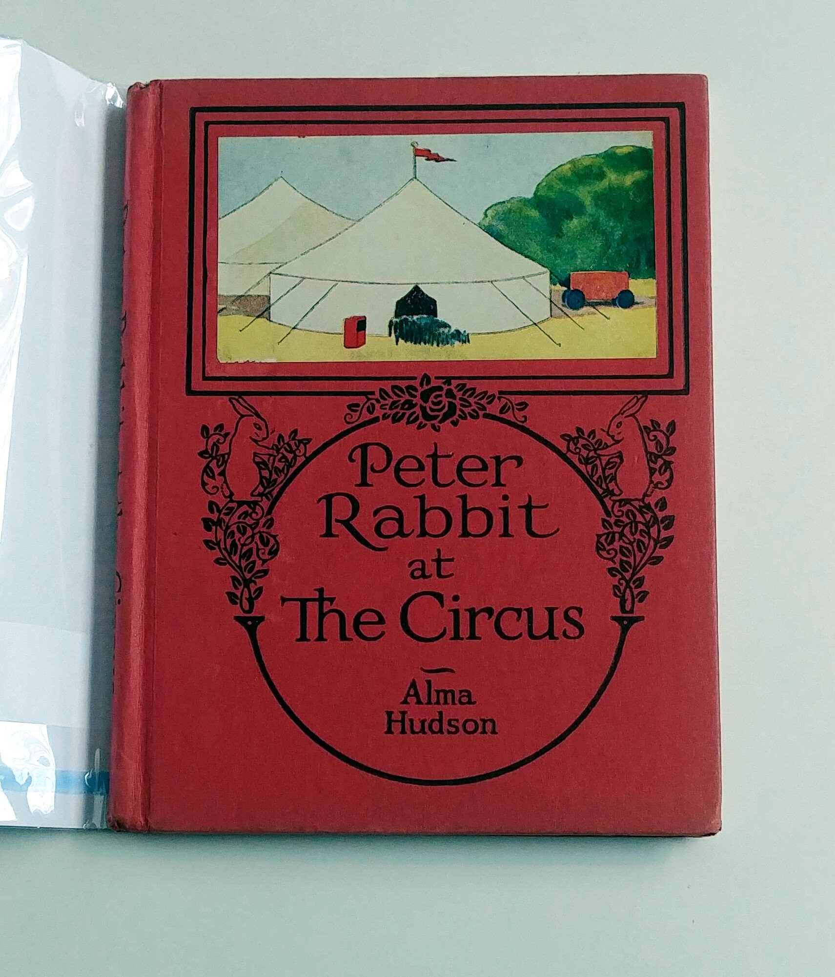 PETER RABBIT at the CIRCUS, Alma Hudson, 1921 in Dust Jacket, Beatrix ...
