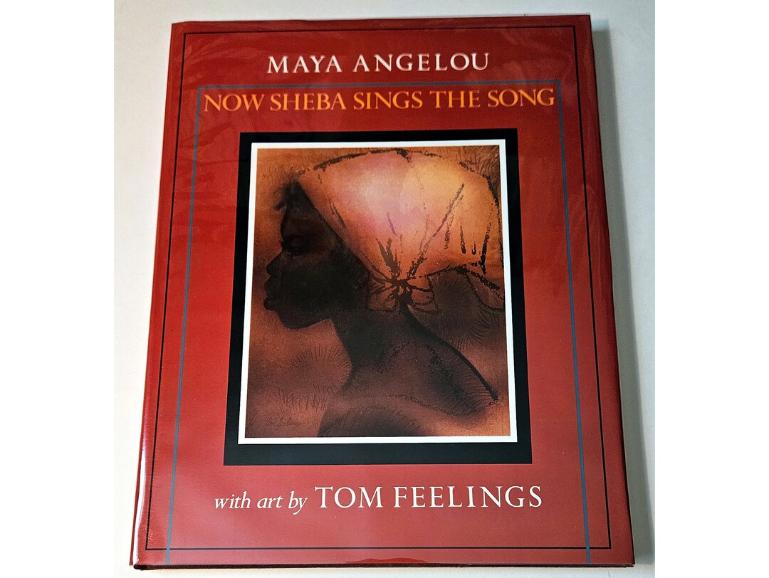 Now SHEBA SINGS the SONG, Maya Angelou, Tom Feelings, 1st Ed 1987 - Etsy
