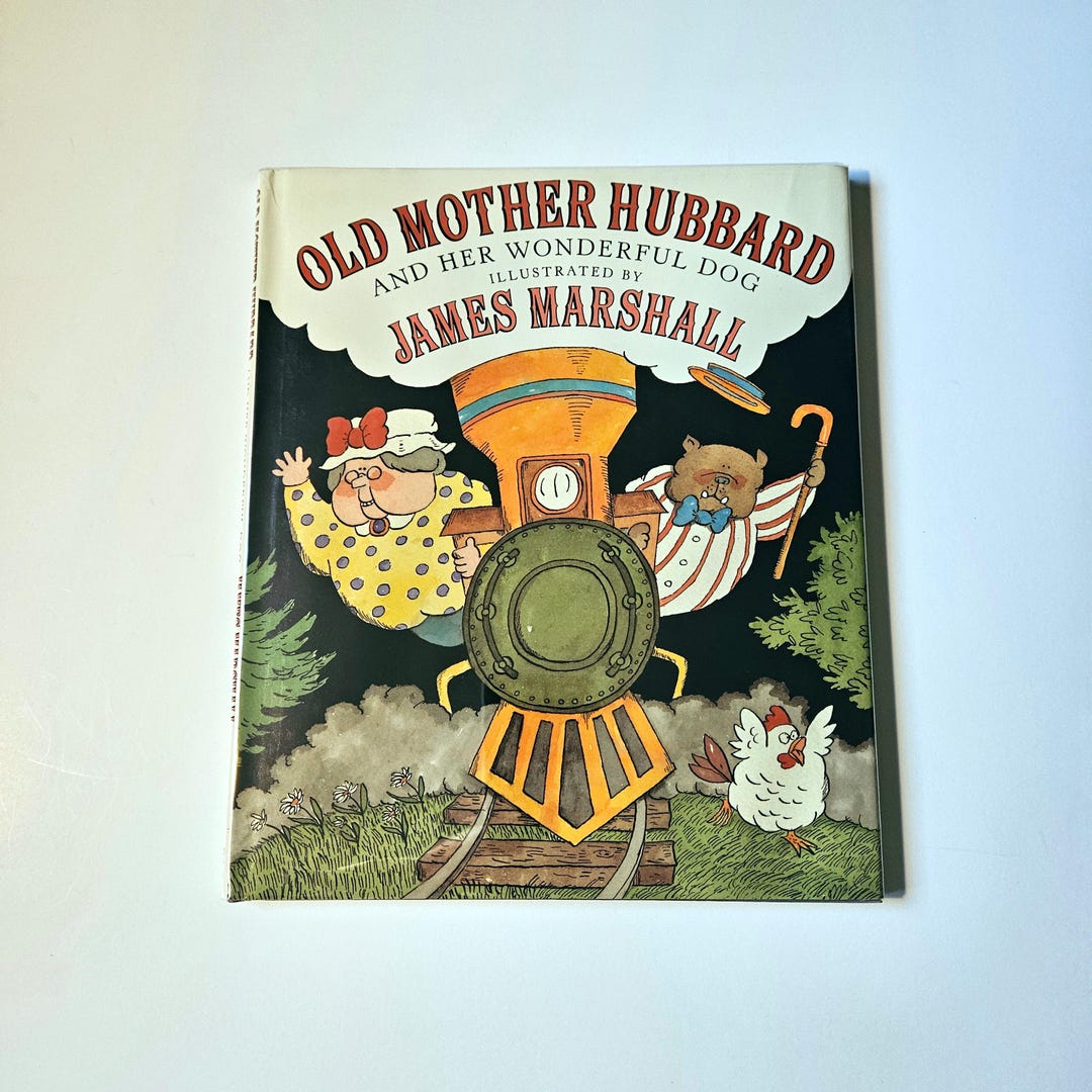 OLD MOTHER HUBBARD and Her Wonderful Dog Illustrated by James Marshall ...