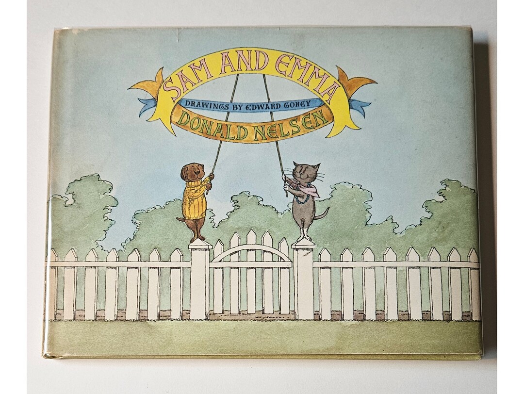 SAM AND EMMA Illustrated by Edward Gorey, 1st Edition in Dust Jacket ...