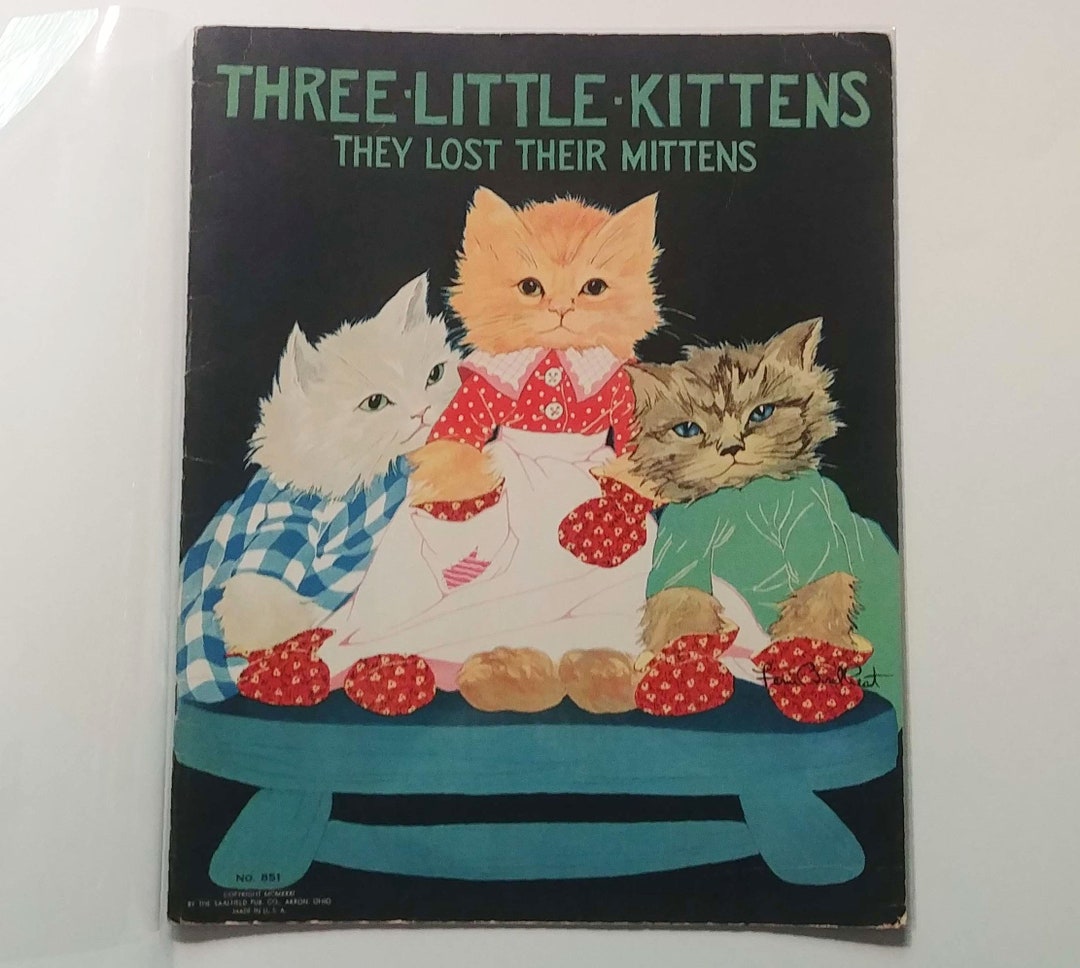 THREE LITTLE KITTENS, Fern Bisel Peat, 1931, Large Soft Cover in ...