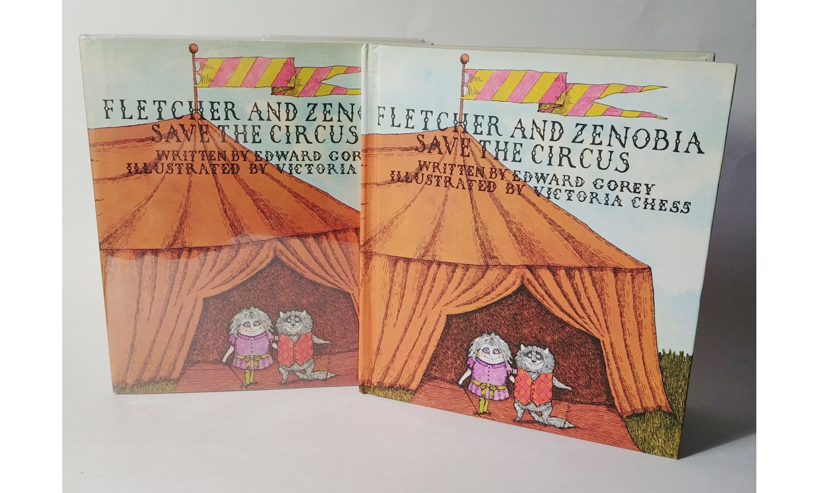 FLETCHER and ZENOBIA Save the CIRCUS, Edward Gorey, Victoria Chess ...