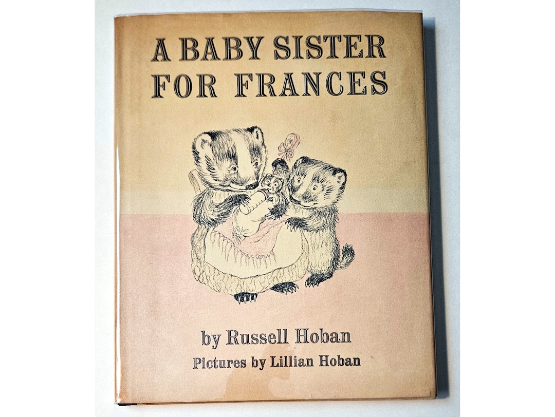 BABY SISTER for FRANCES Russell & Lillian Hoban in Dust Jacket, 1964 - Etsy