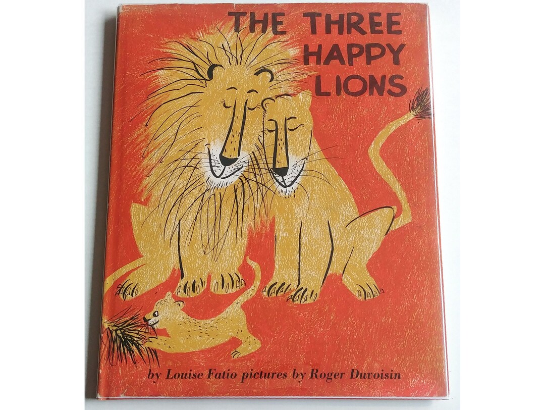 THREE HAPPY LIONS Roger Duvoisin, Louise Fatio, 1959 1st Edition in ...
