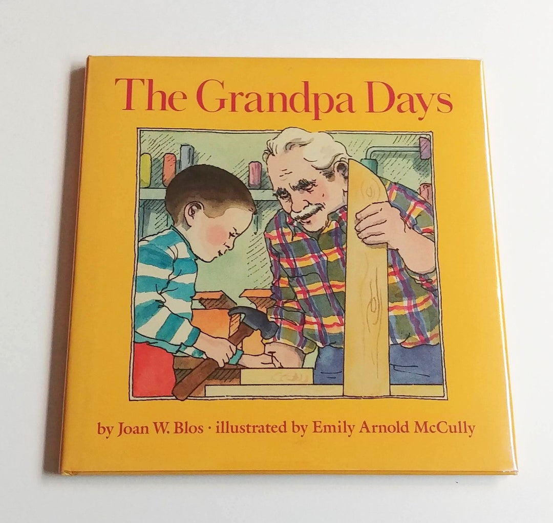 Opa Days , Joan Blos, Erstausgabe 1989, Emily McCully Illustrationen ...