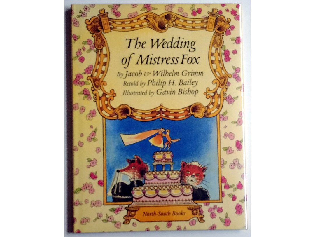 Wedding of Mistress Fox, Grimm Fairy Tale Book, Gavin Bishop ...