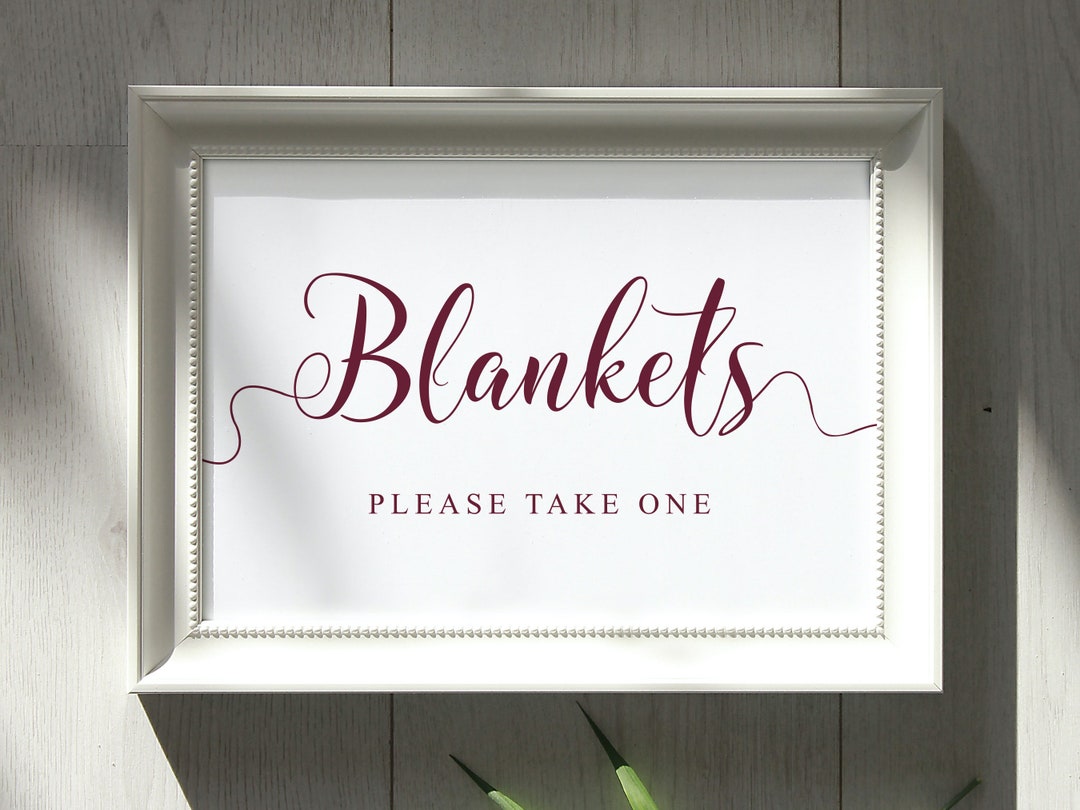 Blankets Sign Burgundy. Wedding Blankets Please Take One Sign PDF ...